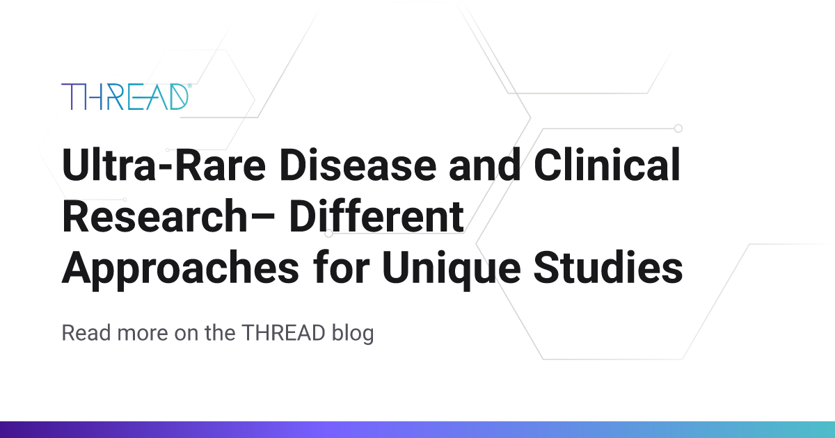 Ultra-Rare Disease and Clinical Research– Different Approaches for ...